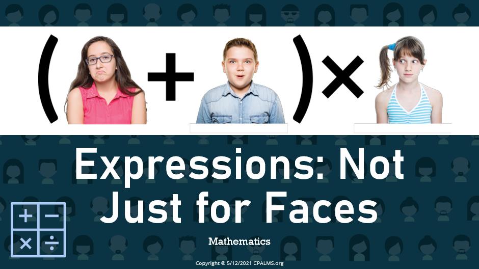 Expressions: Not Just for Faces