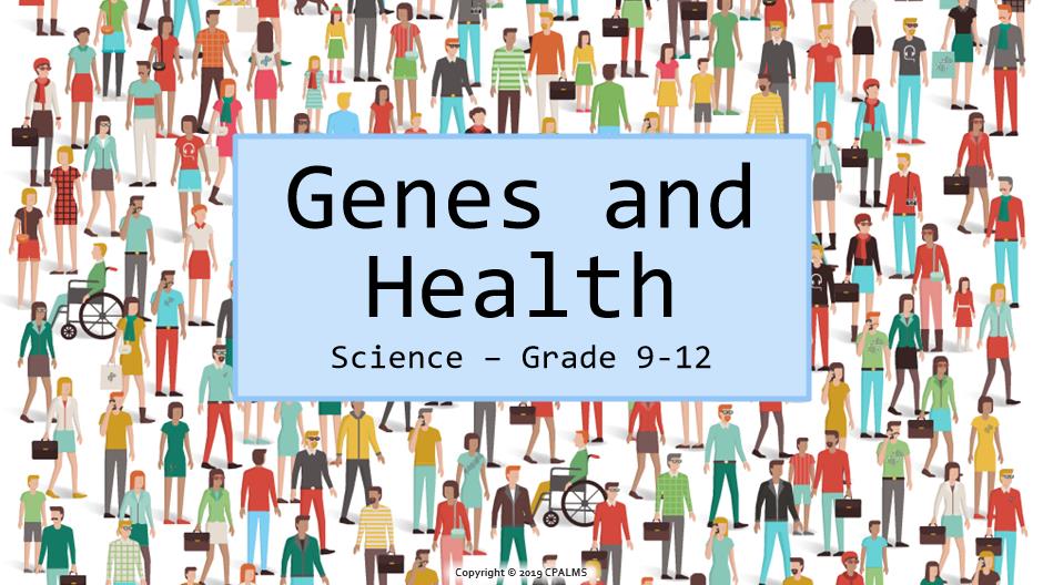 Genes and Health