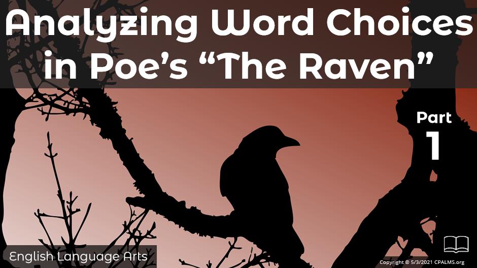 Analyzing Word Choices in Poe's "The Raven" -- Part One