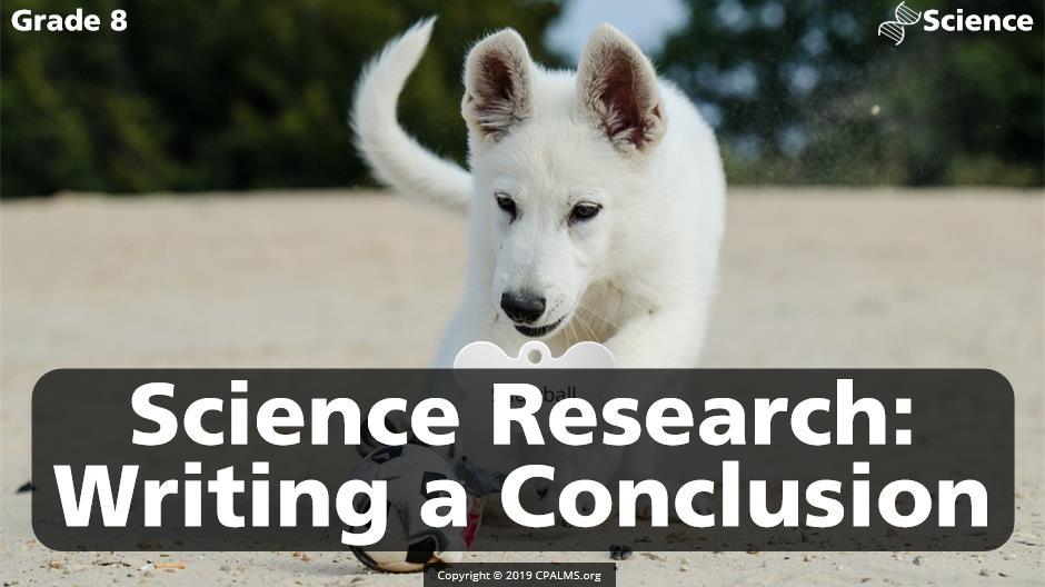 Science Research: Writing a Conclusion