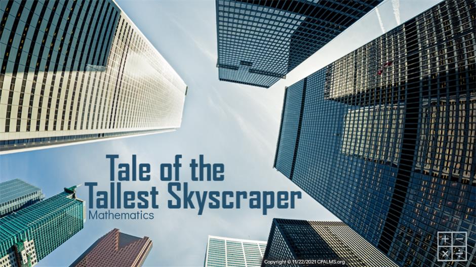 Tale of the Tallest Skyscraper