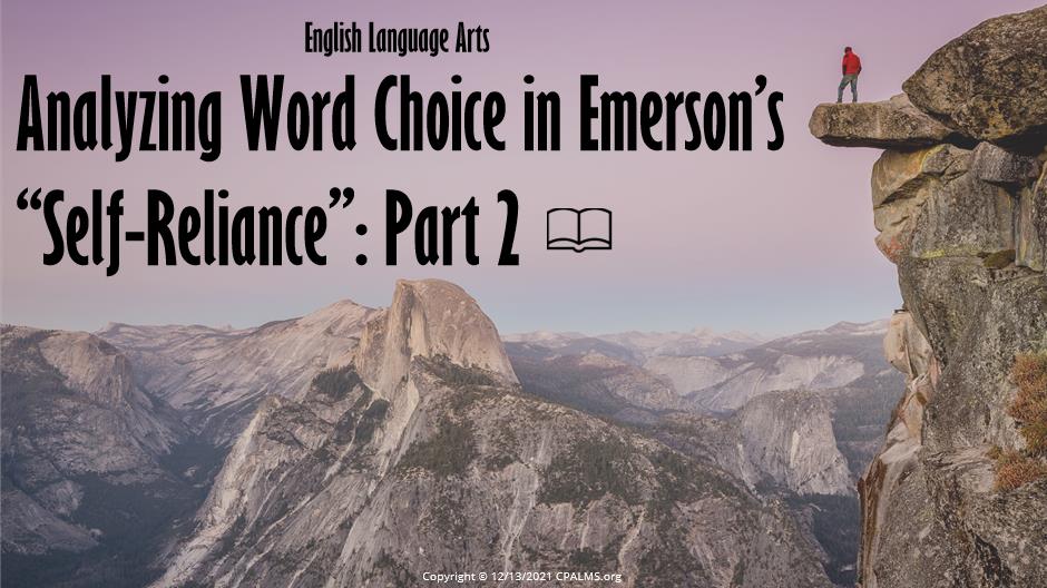 Analyzing Word Choice in Emerson's "Self-Reliance": Part 2