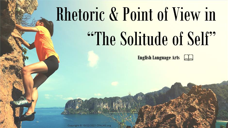 Rhetoric and Point of View in "The Solitude of Self"