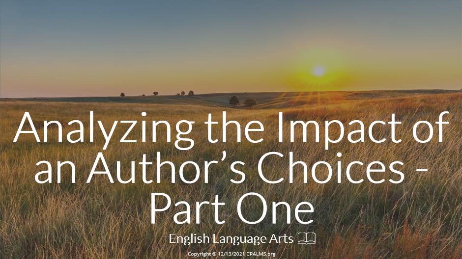 Analyzing the Impact of an Author's Choices -- Part One
