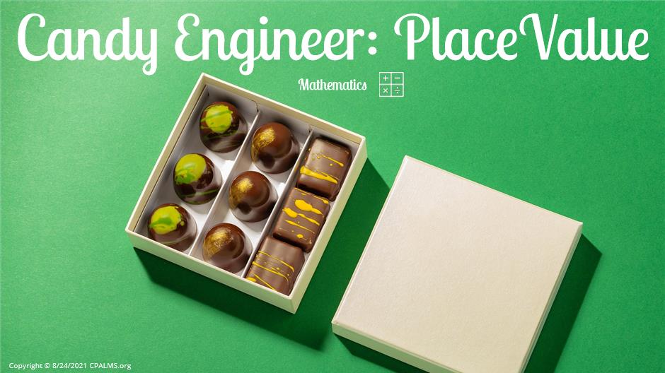 Candy Engineer: Place Value