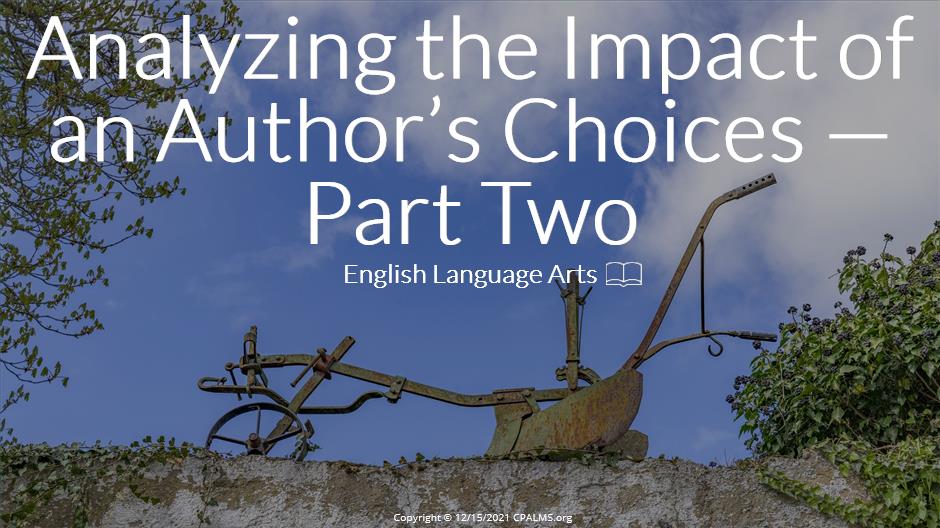 Analyzing the Impact of an Author's Choices -- Part Two