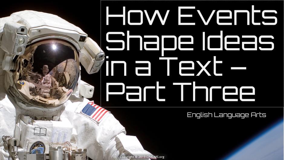How Events Shape Ideas in a Text -- Part Three
