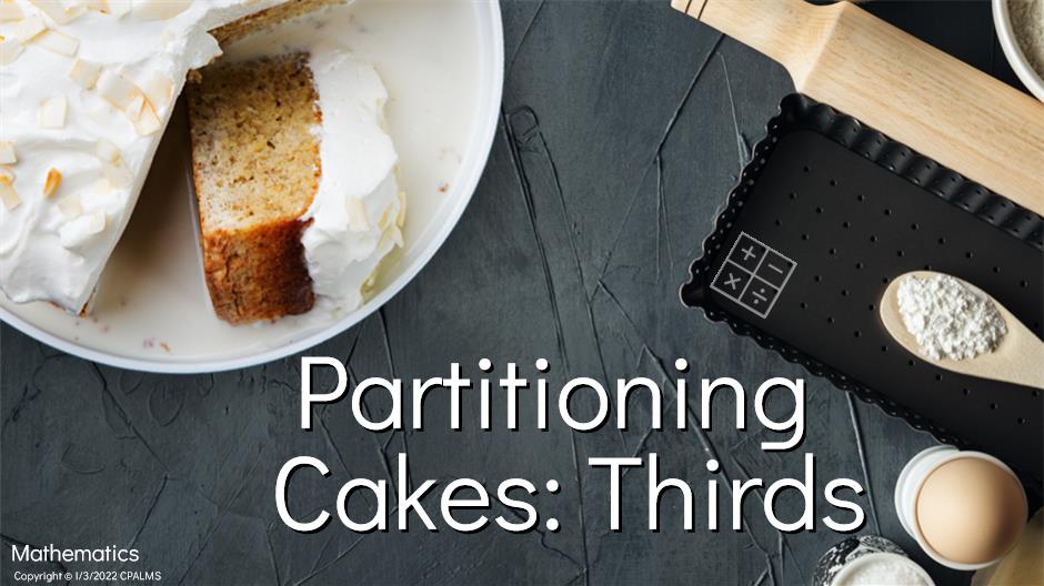 Partitioning Cakes: Thirds