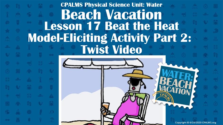 Physical Science Unit: Water Beach Vacation Lesson 17 Video
