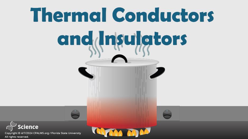 Thermal Conductors and Insulators