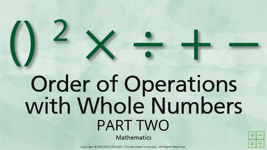 Order of Operations with Whole Numbers: Part 2