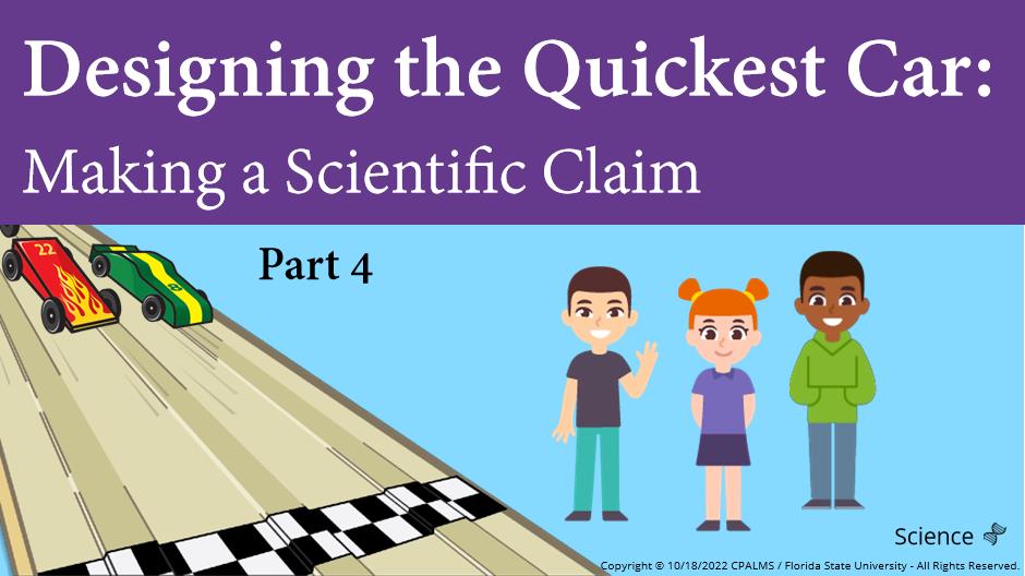Designing the Quickest Car Part 4: Making a Scientific Claim