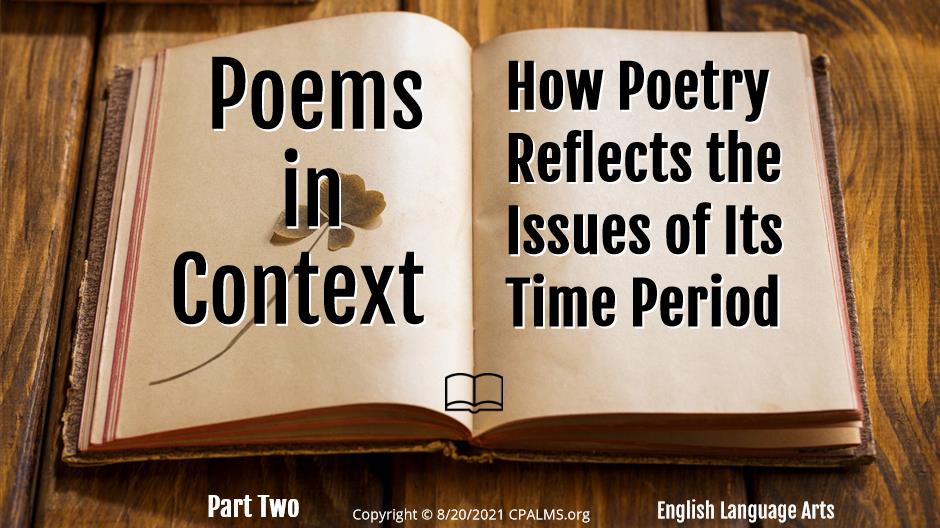 Poems in Context: How Poetry Reflects the Issues of Its Time Period ...