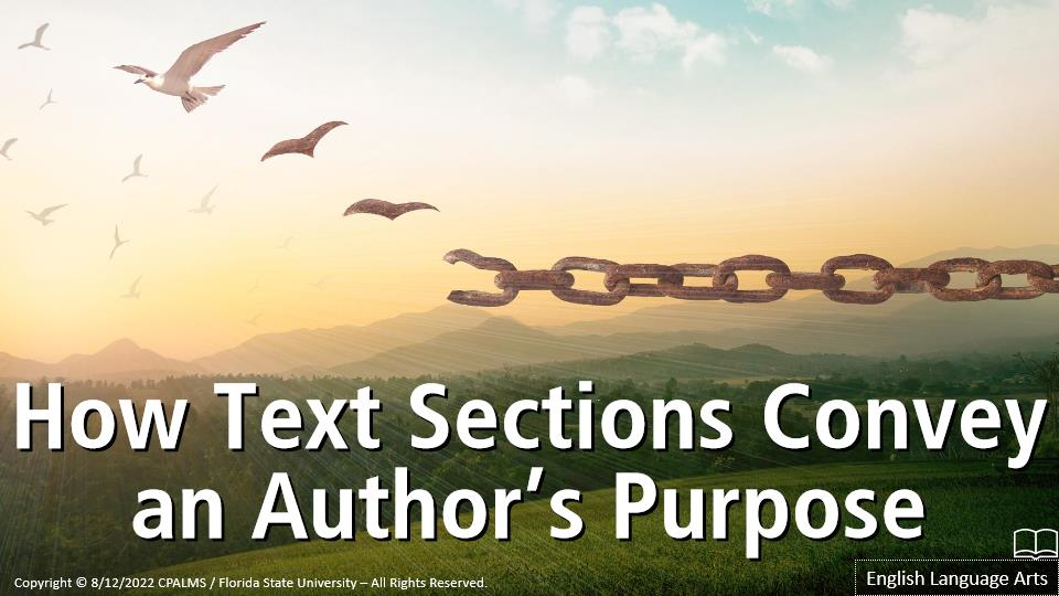 How Text Sections Convey an Author’s Purpose
