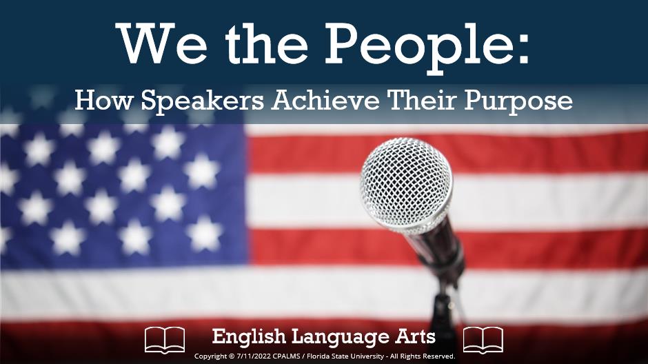 We the People: How Speakers Achieve Their Purpose