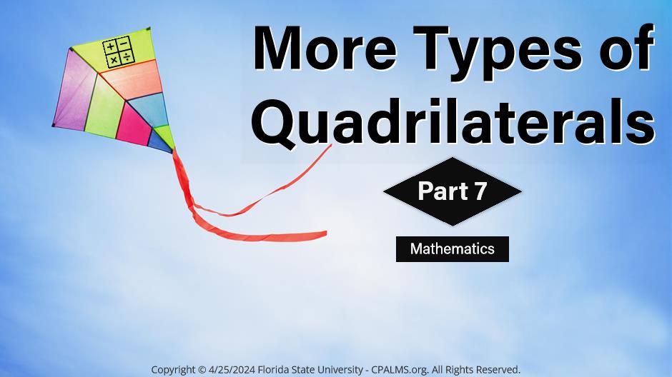 More Quadrilaterals - Part 7