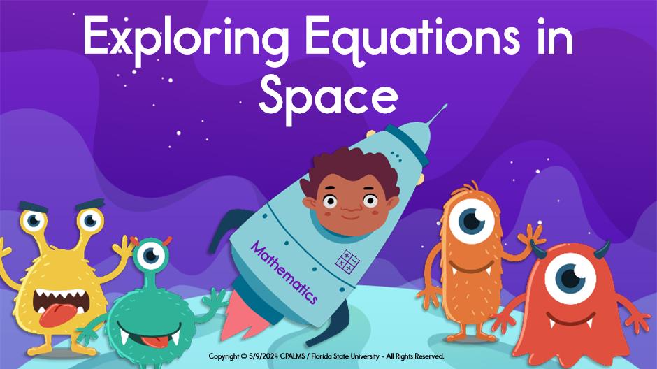 Exploring Equations in Space