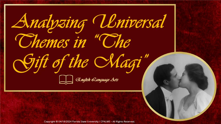 Analyzing Universal Themes in "The Gift of the Magi"