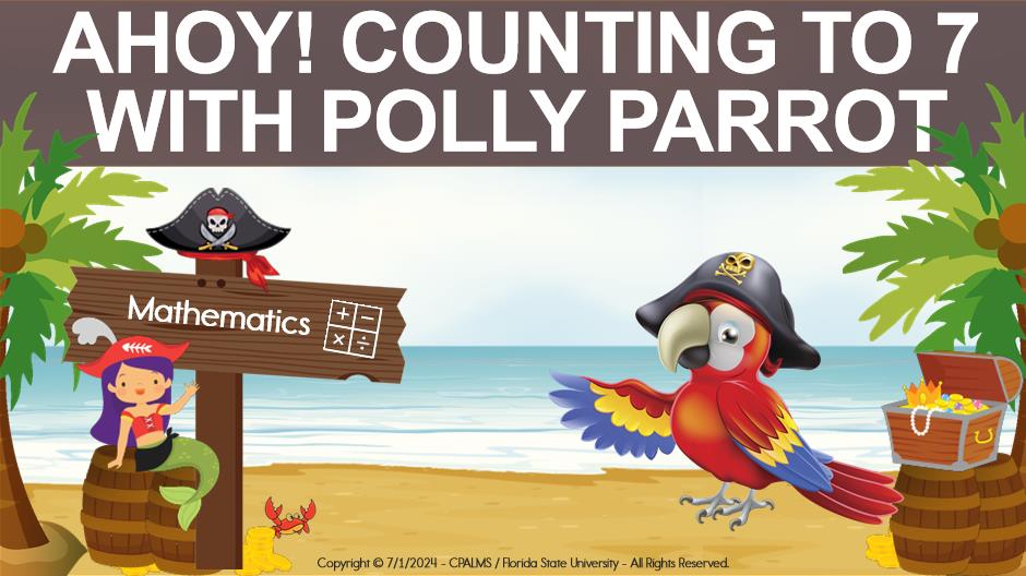 Ahoy! Counting to 7 with Polly Parrot