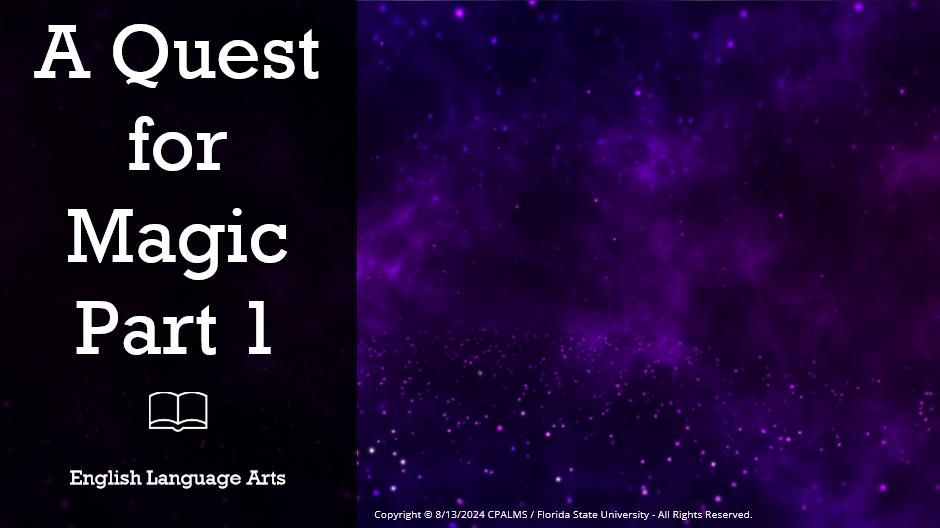 A Quest for Magic Part 1